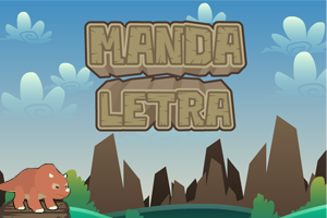 Manda Letra - Remake - Ludo Educativo